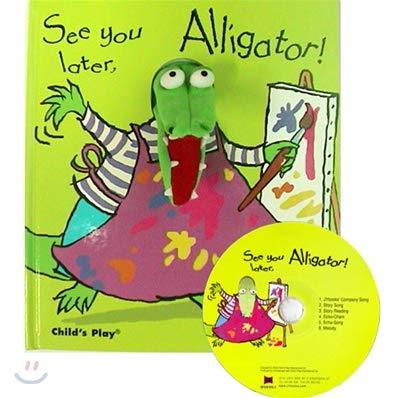See You Later, Alligator! by Annie Kubler | Goodreads