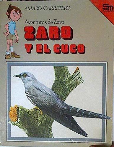 Zaro y el cuco by Amaro Carretero | Goodreads