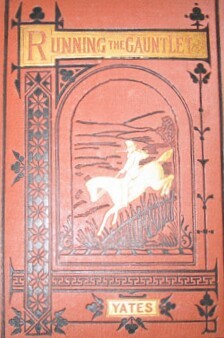 Running the Gauntlet by Edmund Hodgson Yates | Goodreads