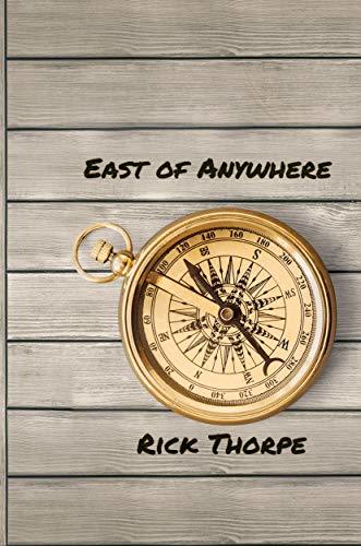 East of Anywhere: Six Unlikely Poets on a Journey to Heal by Rick ...