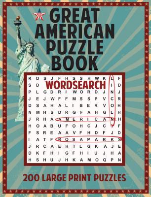 Great American Puzzle Book: 200 Large Print Puzzles by Applewood Books ...