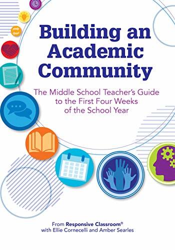 Building an Academic Community: The Middle Teacher's Guide to the First ...