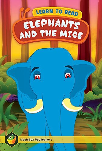Elephant And Mice: The story of the Elephant and Mice by Magicbox ...
