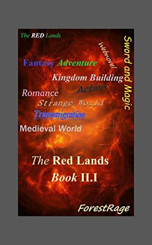 The Red Lands: Book II.I by ForestRage | Goodreads