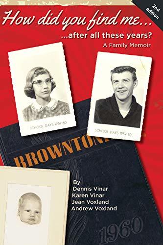 How did you find me...after all these years?:: A Family Memoir by ...
