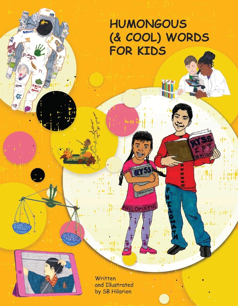 Humongous (& Cool) Words for Kids (1) by SB Hilarion | Goodreads