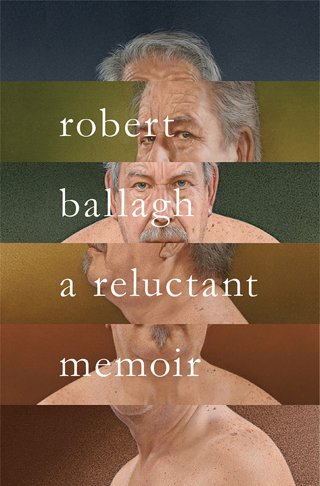 A Reluctant Memoir by Robert Ballagh | Goodreads