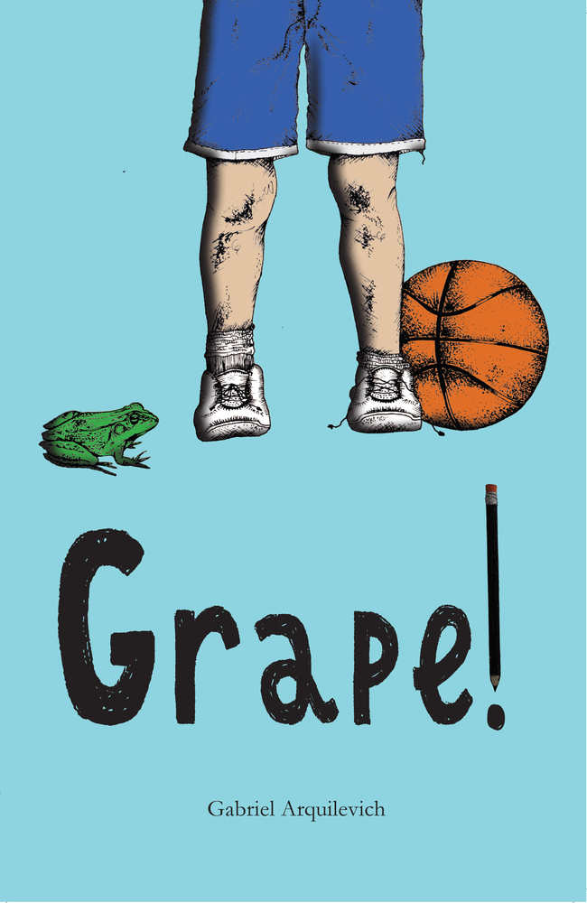 Grape! by Gabriel Arquilevich | Goodreads