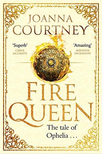 Fire Queen (Shakespeare’s Queens #2) by Joanna Courtney | Goodreads