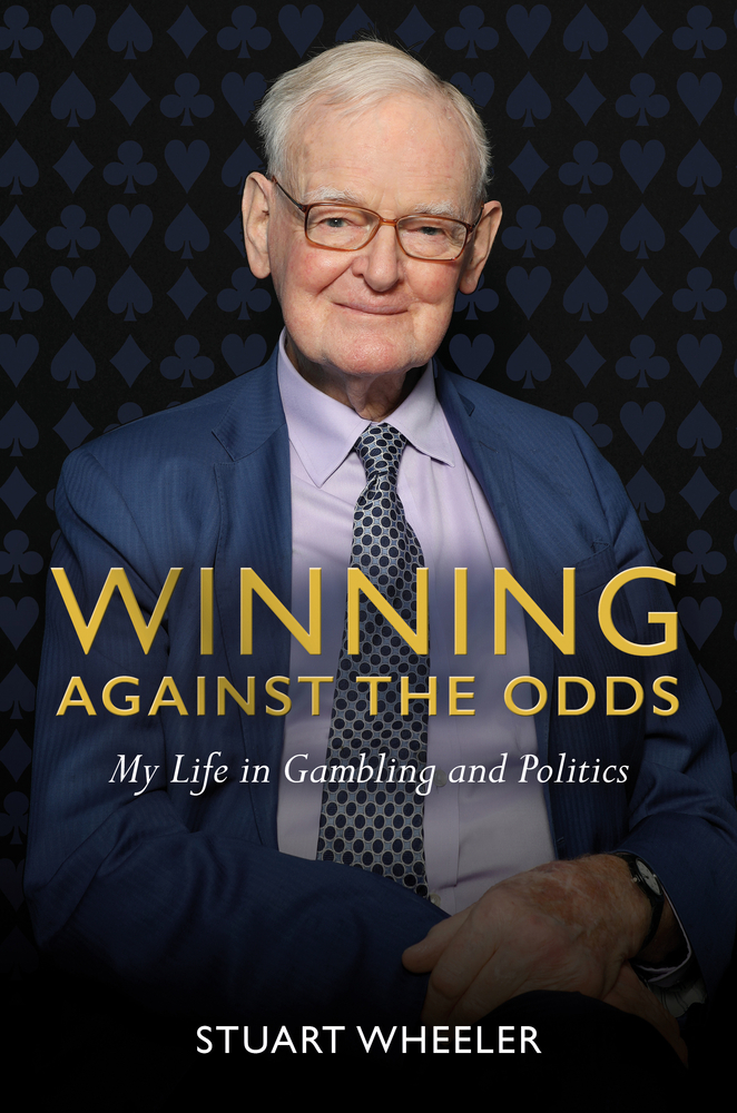 Winning Against the Odds: My Life in Gambling and Politics by Stuart ...