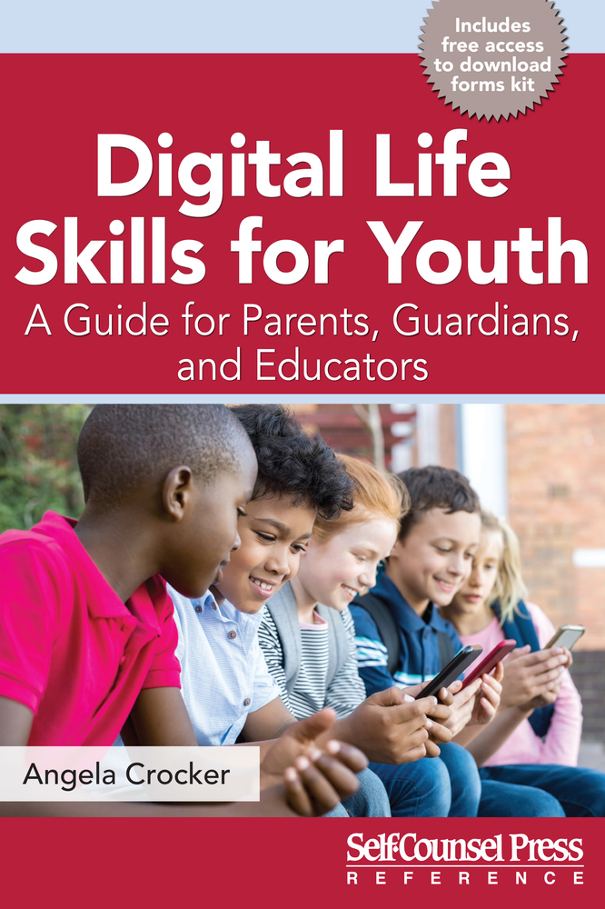 Digital Life Skills for Youth: A Guide for Parents, Guardians, and Educators by Angela Crocker ...