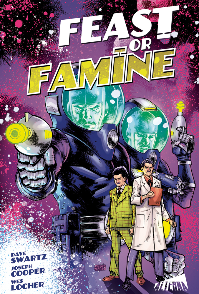 Feast or Famine by Dave Swartz | Goodreads