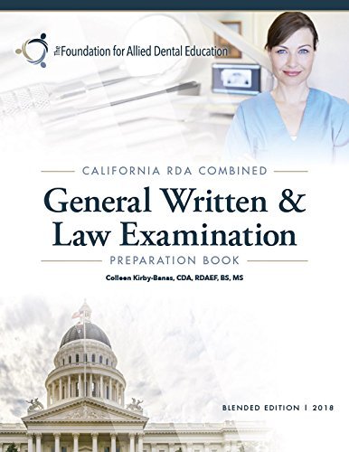 The California RDA General Written and Law Examination Prep Book with ...