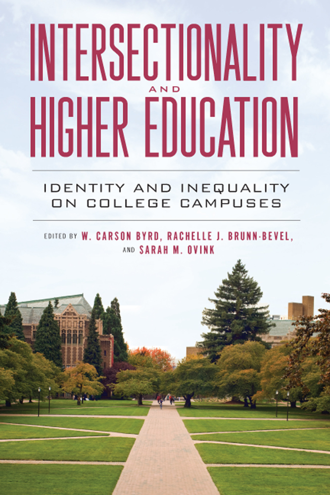 Intersectionality and Higher Education: Identity and Inequality on ...