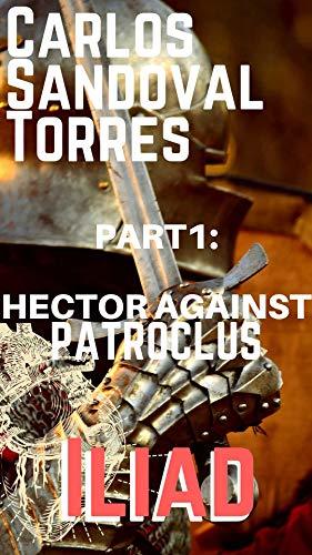 The Iliad:The Death of Patroclus by Charles Saintduval | Goodreads