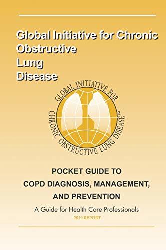 Pocket Guide to COPD Diagnosis, Management and Prevention: A guide for ...