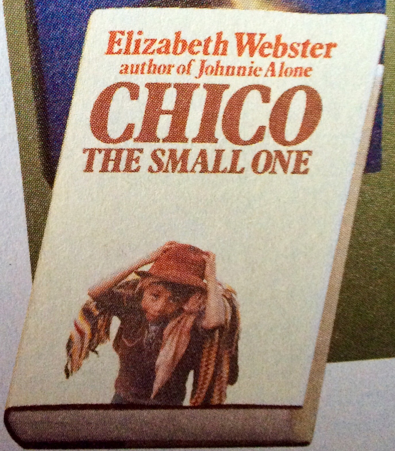 Chico The Small One by Elizabeth Webster | Goodreads
