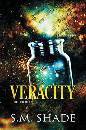 Veracity (Jilted) by S.M. Shade | Goodreads