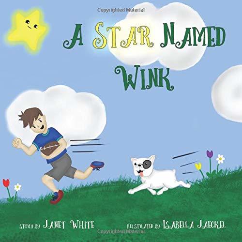 A Star Named Wink by Janet White | Goodreads