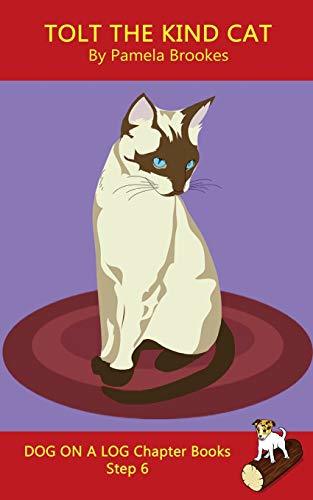 Tolt The Kind Cat Chapter Book: Systematic Decodable Books for Phonics ...
