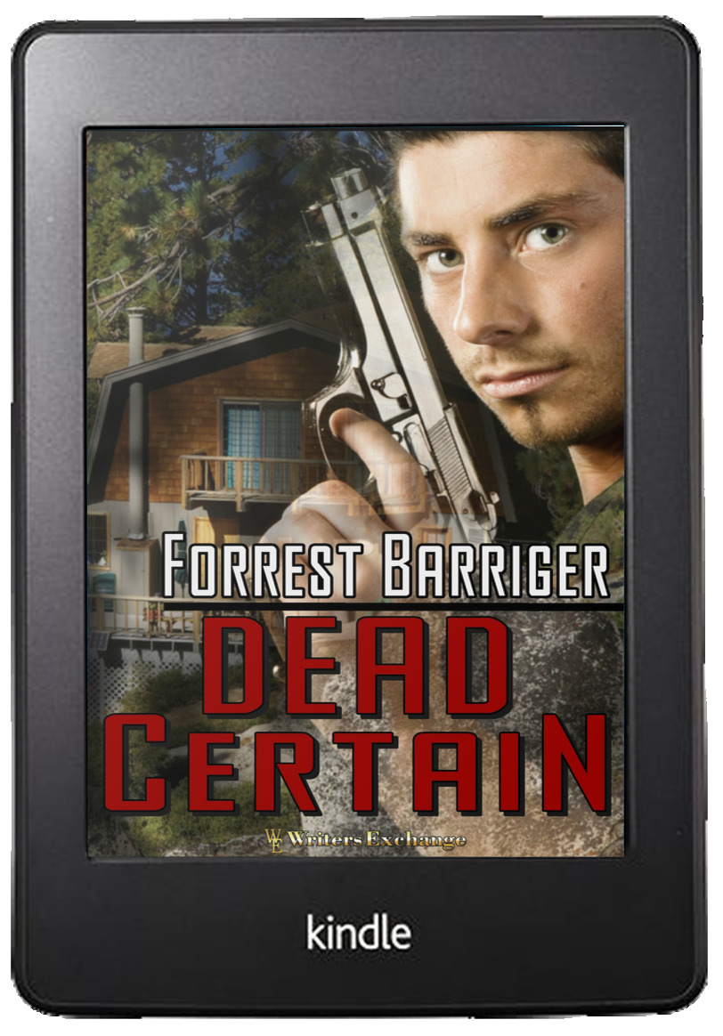 Dead Certain by Forrest Barriger | Goodreads