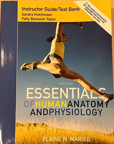 Essentials of Human Anatomy and Physiology 10th Edition Instructor ...