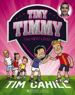 Tiny Timmy: The next level! (Tiny Timmy #9) by Tim Cahill | Goodreads