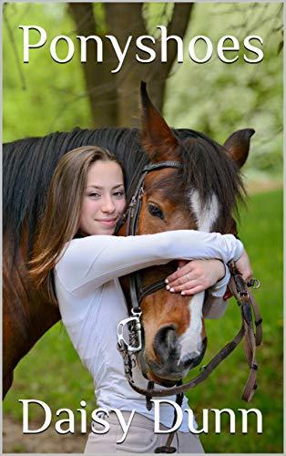 Ponyshoes by Daisy Dunn | Goodreads