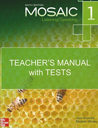 Mosaic 1 Listening/Speaking, Teacher's Manual with Tests, Sixth Edition ...