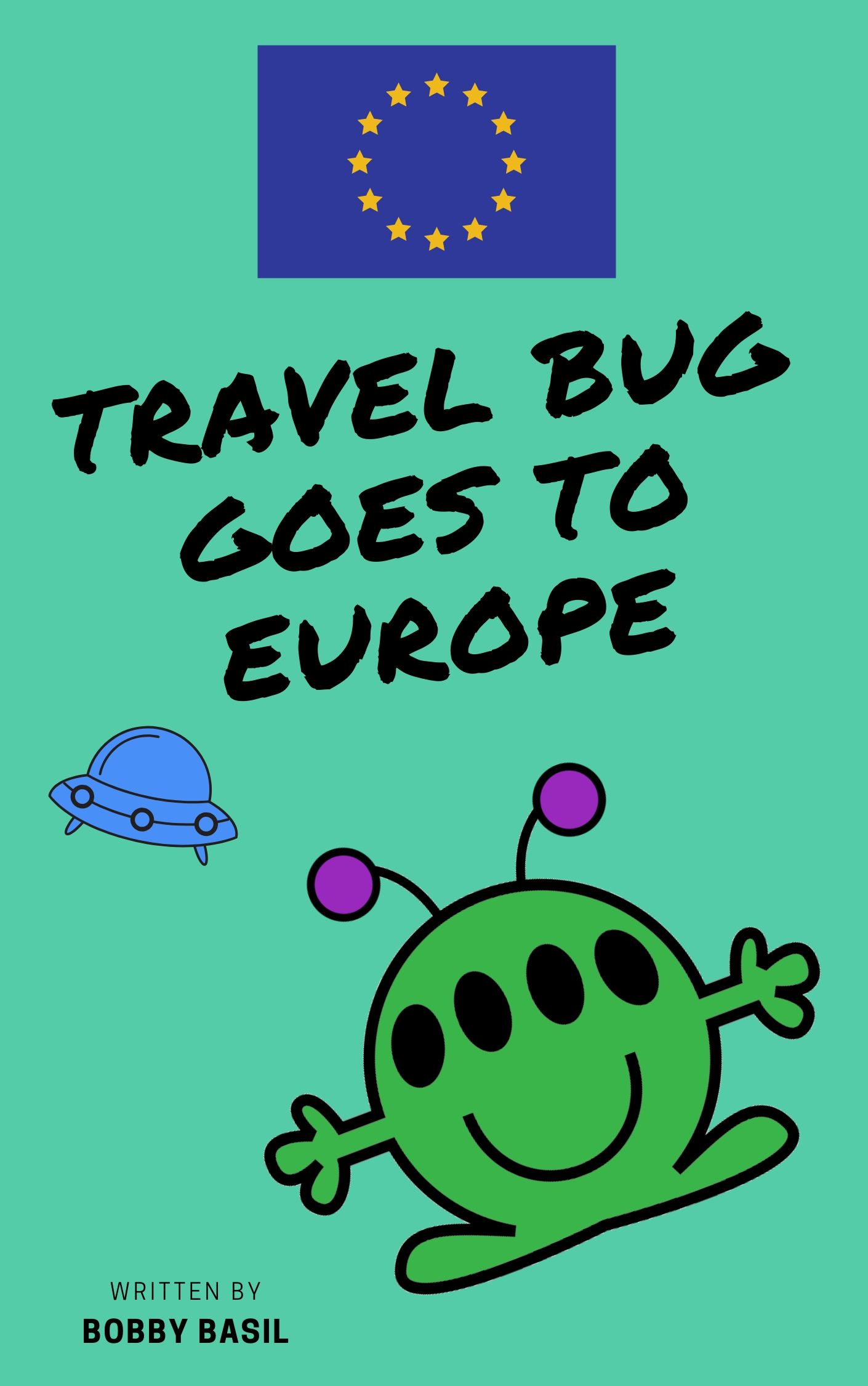 Travel Bug Goes to Europe: Italy • Paris • Iceland (A Fun World Travel ...