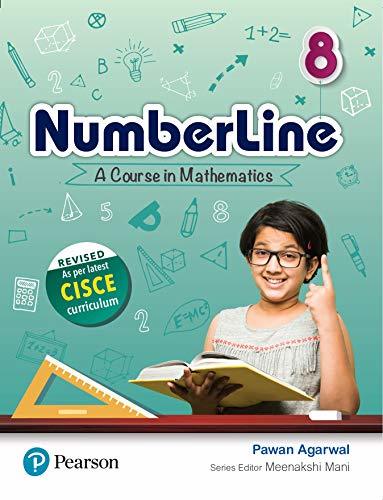 Numberline - Revised 2018 for ICSE Maths Class 8 by Pearson by Pawan ...