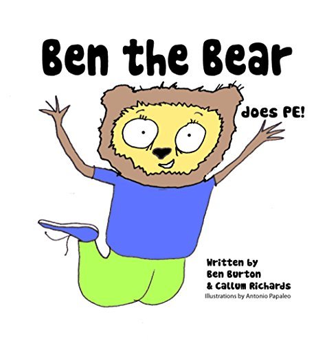 Ben the Bear does PE by Callum Richards | Goodreads