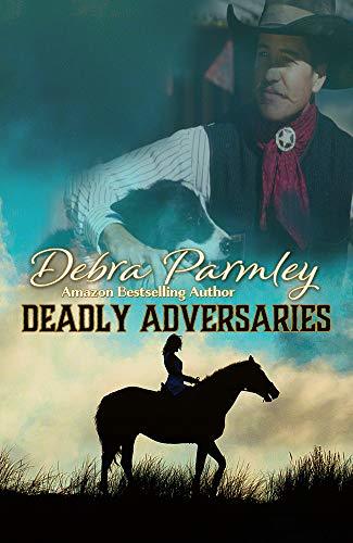 Deadly Adversaries by Debra Parmley | Goodreads