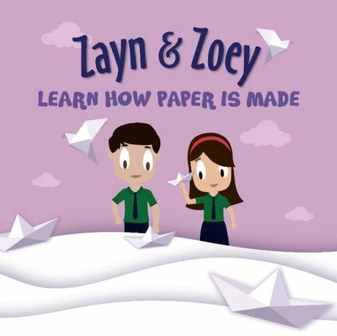 Zayn & Zoey Learn How Paper is Made by Yuti Jhaveri | Goodreads
