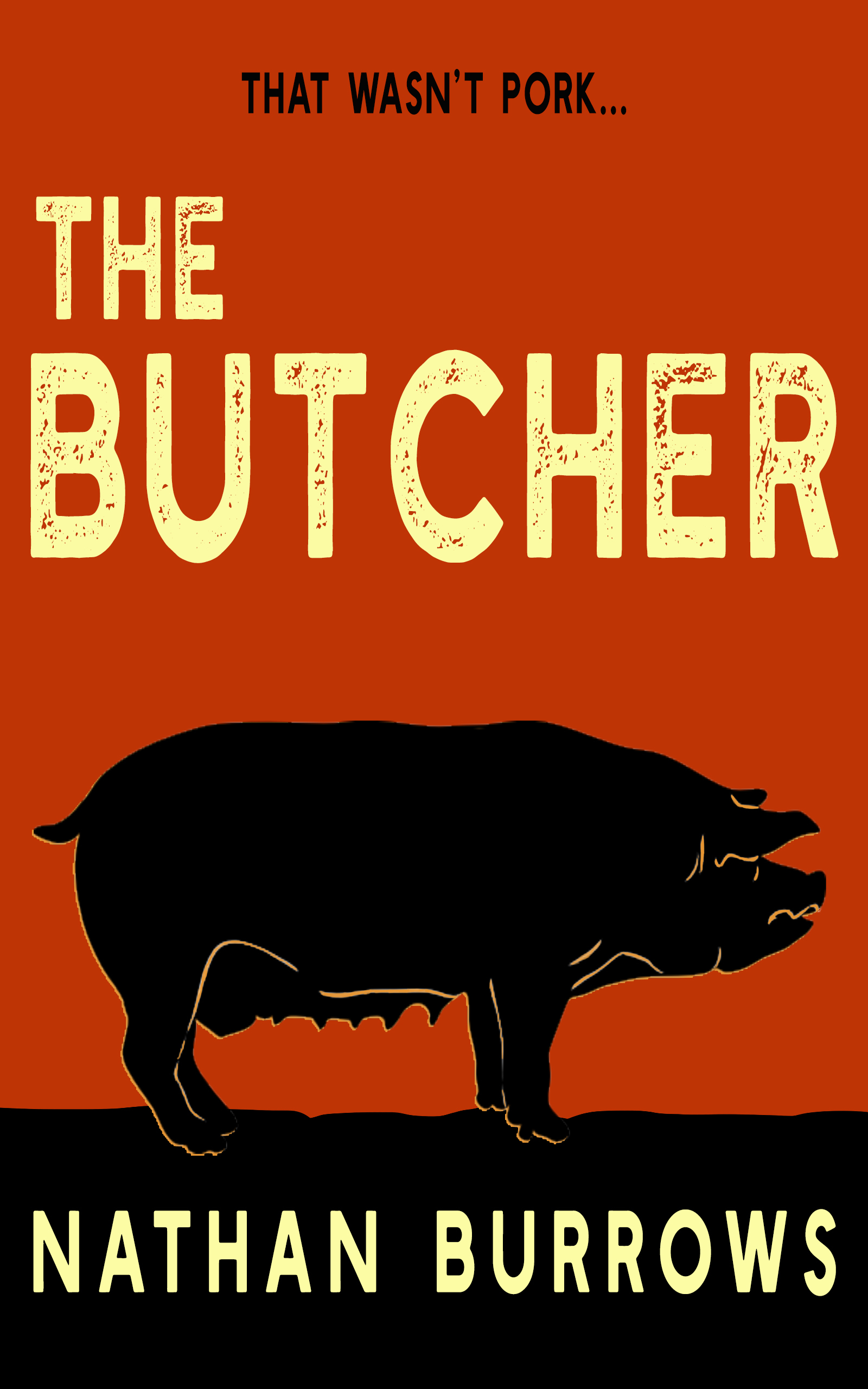 The Butcher (Rub-a-Dub-Dub #1) by Nathan Burrows | Goodreads