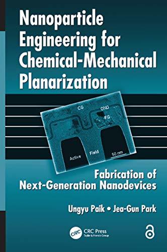 Nanoparticle Engineering for Chemical-Mechanical Planarization ...