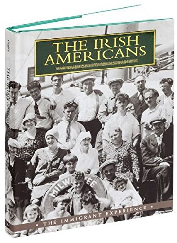 The Irish Americans - The Immigrant Experience by William D. Griffin ...