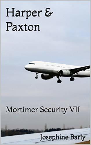 Harper & Paxton (Mortimer Security #7) by Josephine Barly | Goodreads