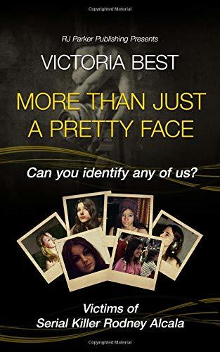 More Than Just A Pretty Face: Can You Identify Any Of Us? Victims Of ...