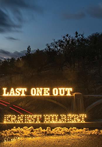 Last One Out by Ernest Hilbert | Goodreads