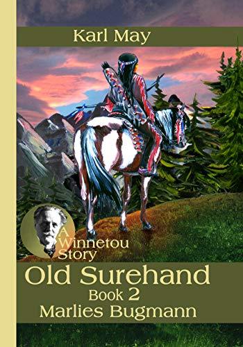 Old Surehand: Book 2 by Karl May | Goodreads