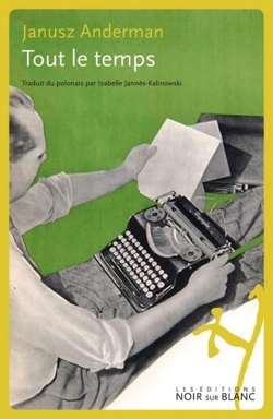 Tout le temps by Janusz Anderman | Goodreads
