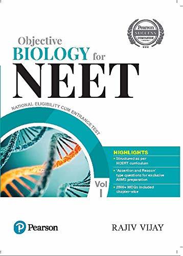 Objective Biology For Neet By Pearson - Vol. 1 by Rajiv Vijay | Goodreads