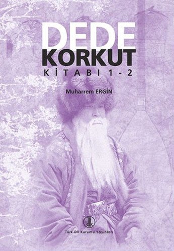 Dede Korkut Kitabi 1-2 by Anonymous | Goodreads