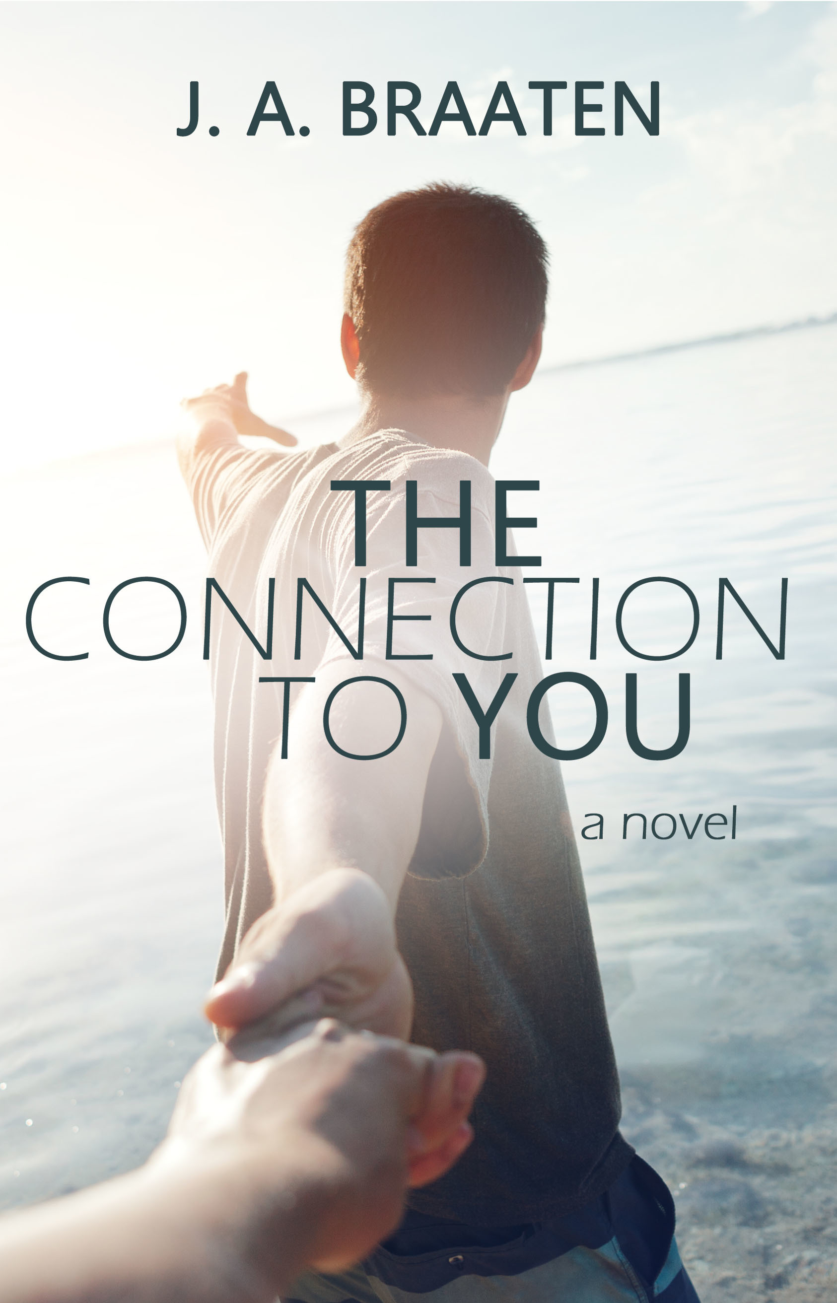 The Connection to You by J.A.Braaten | Goodreads