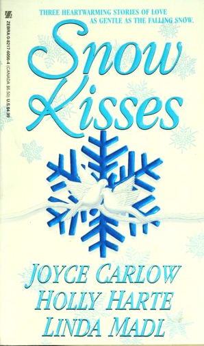 Snow Kisses by Joyce Carlow | Goodreads