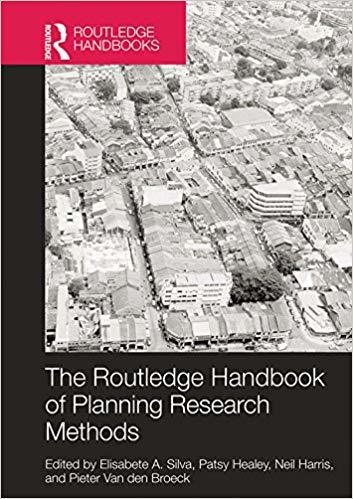 The Routledge Handbook of Planning Research Methods by Elisabete A ...