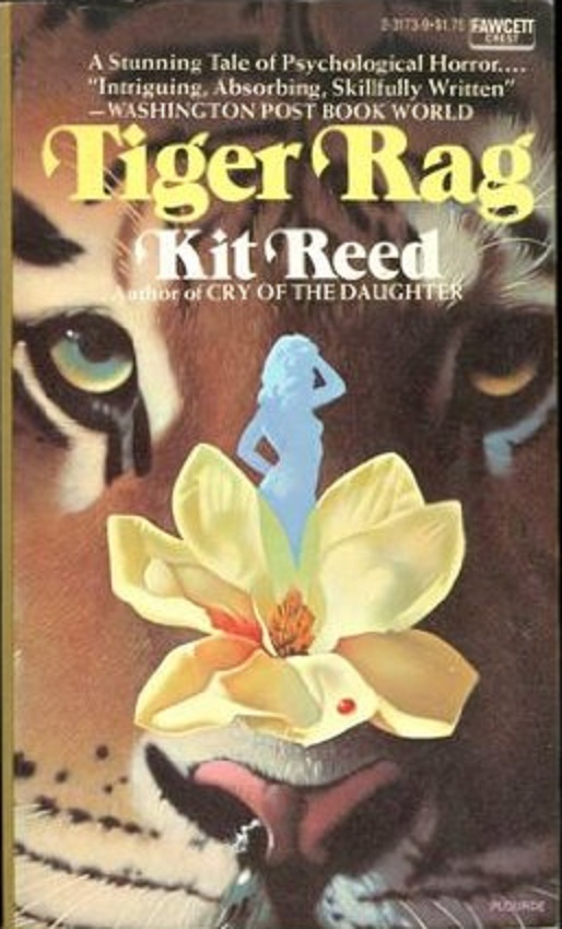 Tiger Rag by Kit Reed | Goodreads