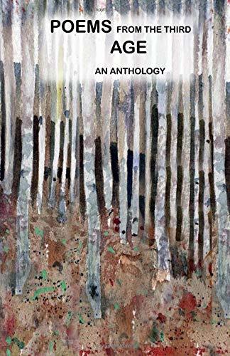 Poems from the Third Age: An Anthology by Andrew Shephard | Goodreads