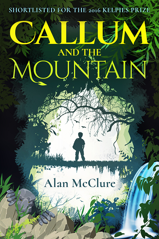 Callum and the Mountain by Alan McClure | Goodreads